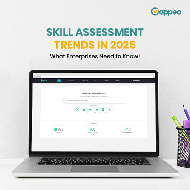Skill Assessment Trends in 2025: What Enterprises Need to Know – Gappeo ...